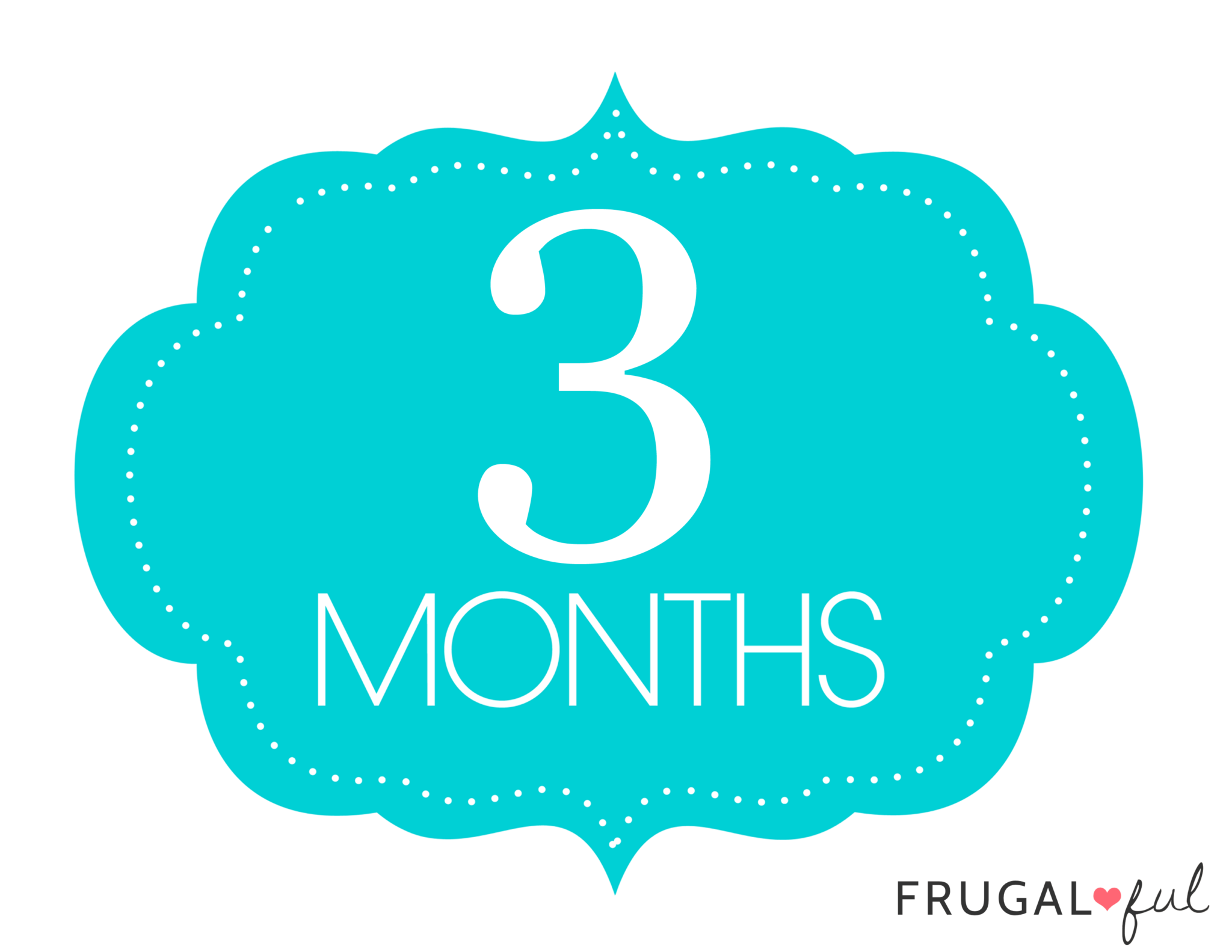 Free Printable Baby Age Signs - Frugalful